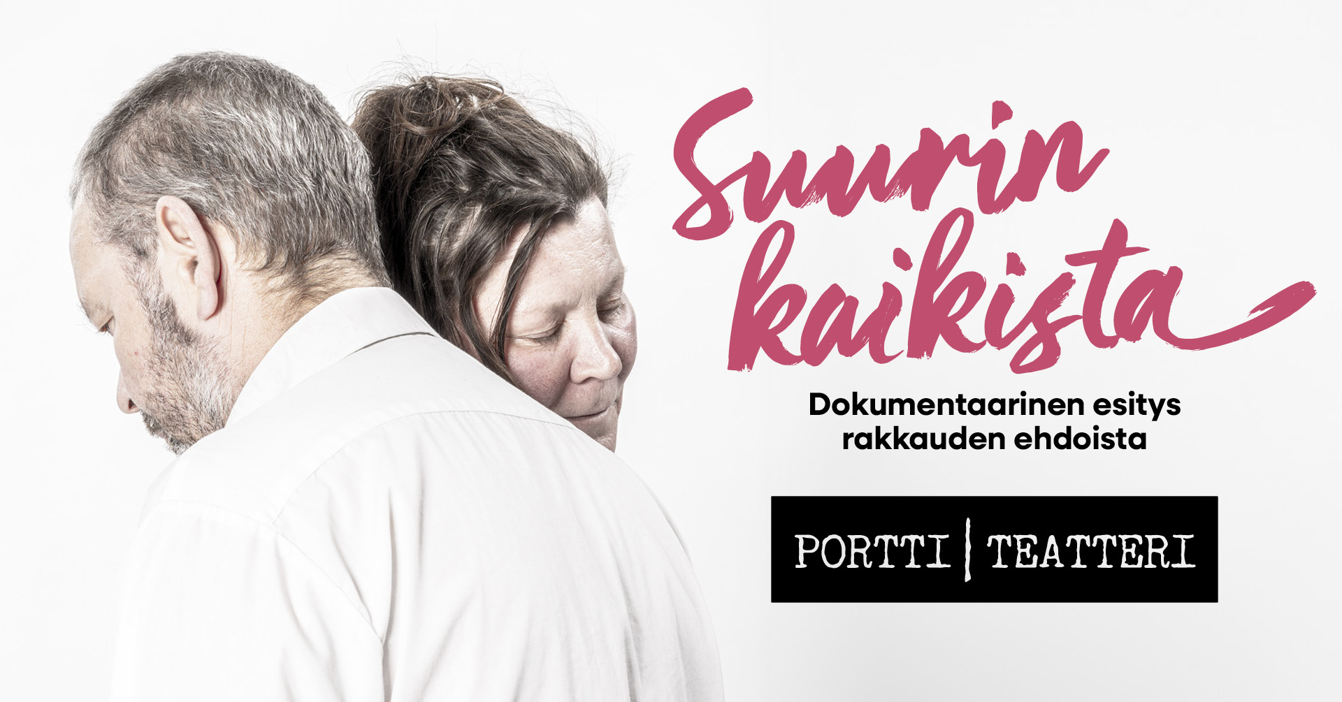 SUURIN KAIKISTA – Porttiteatteri